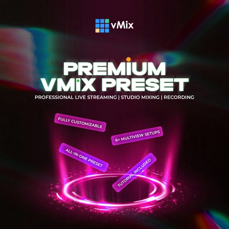 Buy PREMIUM VMIX PRESET FOR PROFESSIONAL LIVE STREAMING, STUDIO MIXING, AND RECORDING by BENSON ...