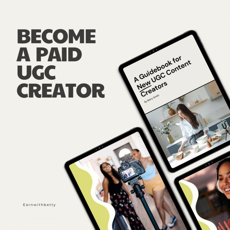 Buy BECOME A PAID UGC CREATOR by Betty Smith on Selar