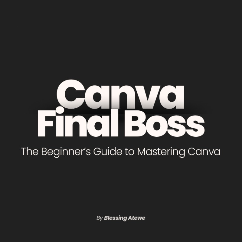 Buy Canva Final Boss: The Beginner's Guide to Mastering Canva by ...