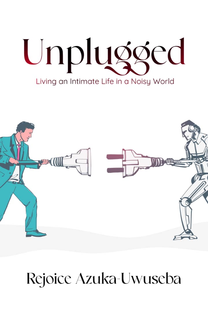 Buy Unplugged: Living an Intimate Life in a Noisy World by Books by ...