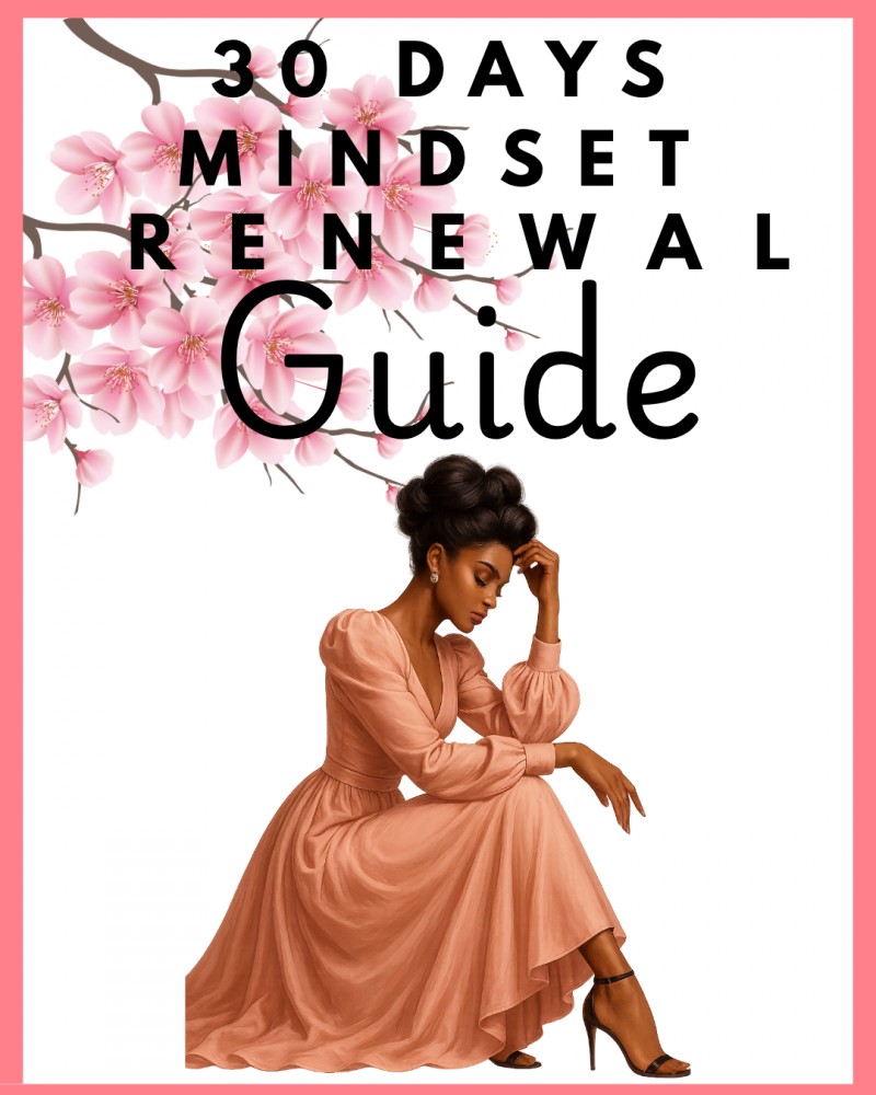 Buy 30 DAY MINDSET RENEWAL GUIDE by 2911woman Coaching Company on Selar