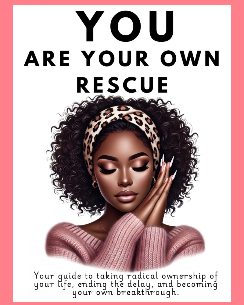Buy YOU ARE YOUR OWN RESCUE by 2911woman Coaching Company on Selar