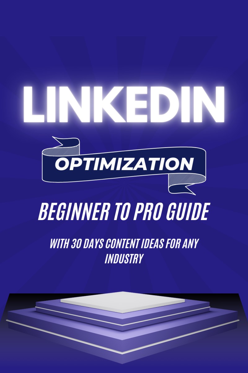 Buy LinkedIn Optimization Guide: How To Build a Powerful Profile and Engage like a Pro. Plus 30 ...