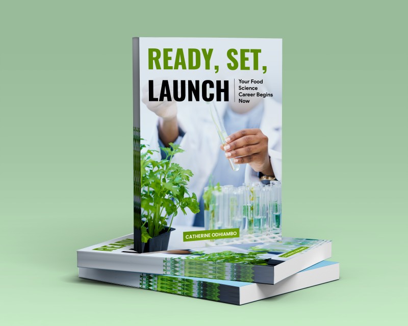 Buy Ready, Set, Launch: Your Food Science Career Begins Now by Catherine Odhiambo on Selar