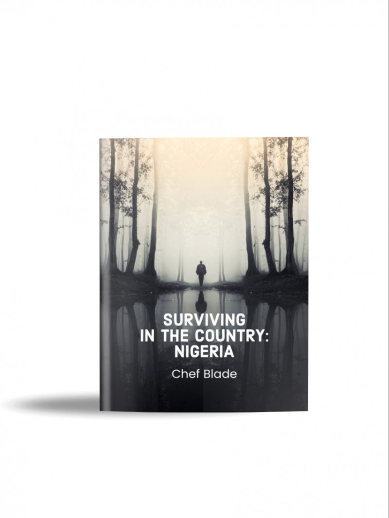 Buy SURVIVING IN THE COUNTRY NIGERIA by Chef Blade Books on Selar