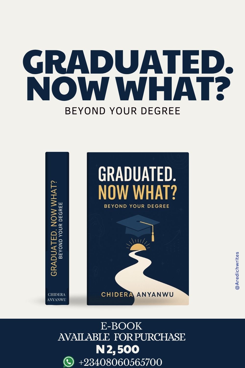 Buy GRADUATED. NOW WHAT? by Chidera Anyanwu on Selar