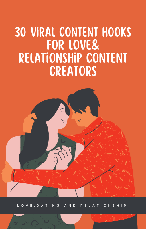 Buy 30 viral Content Hooks For Love/Relationship Content Creators by Chidinma Osuofia on Selar