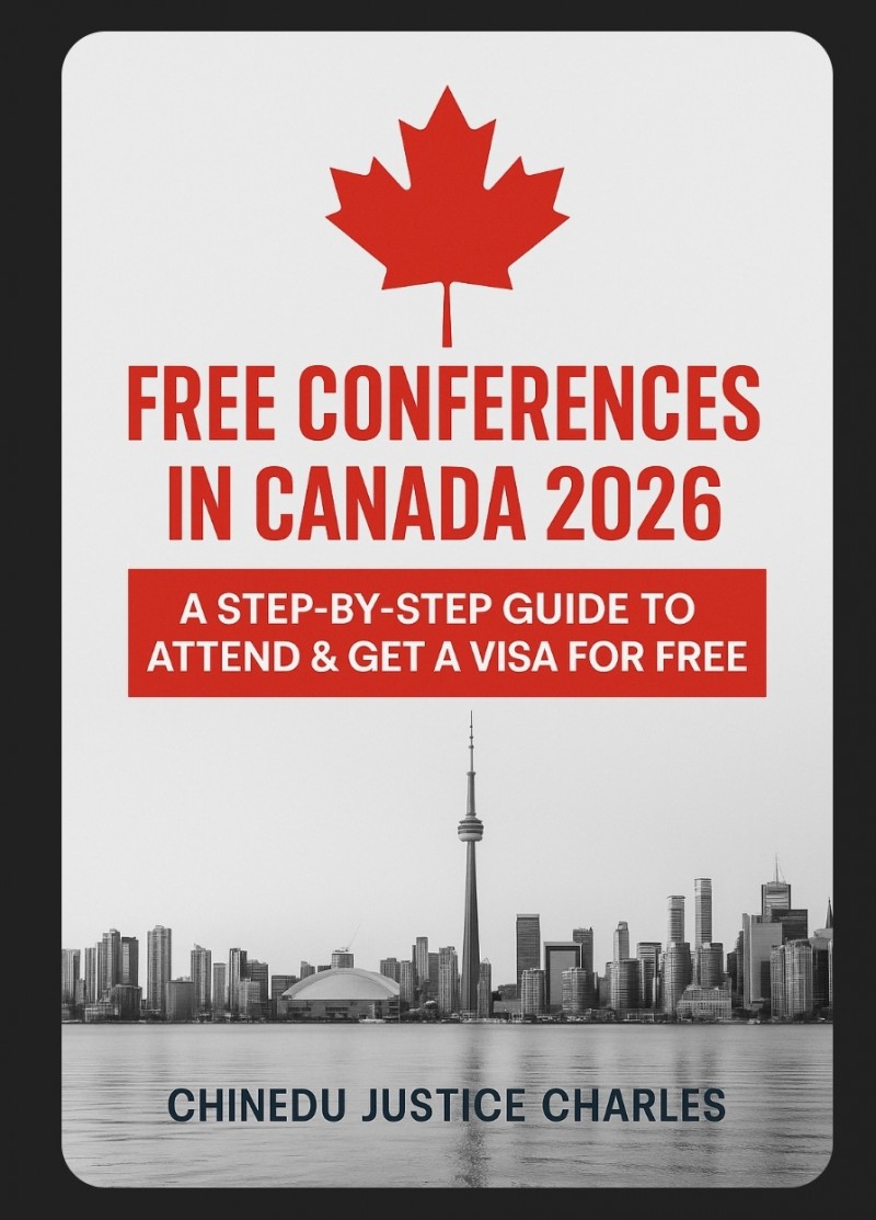 Buy Step-by-Step Guide: How to Attend Free Conferences in Canada 2026 + Visa Application Made ...