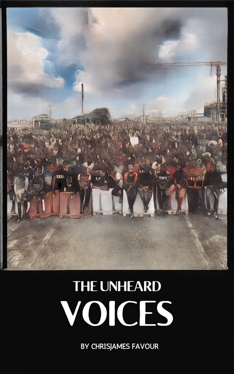 Buy THE UNHEARD VOICES by CHRISJAMES FAVOUR on Selar
