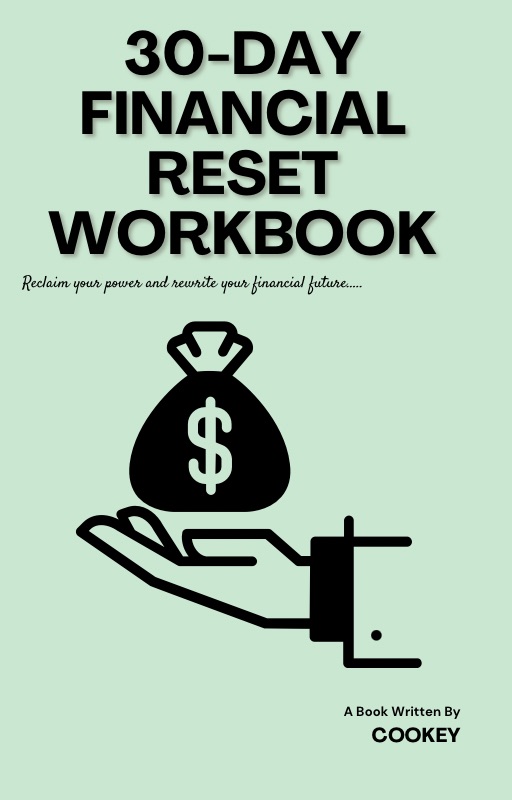 Buy 30-Day Financial Reset Workbook by CookeyGam wisdom on Selar