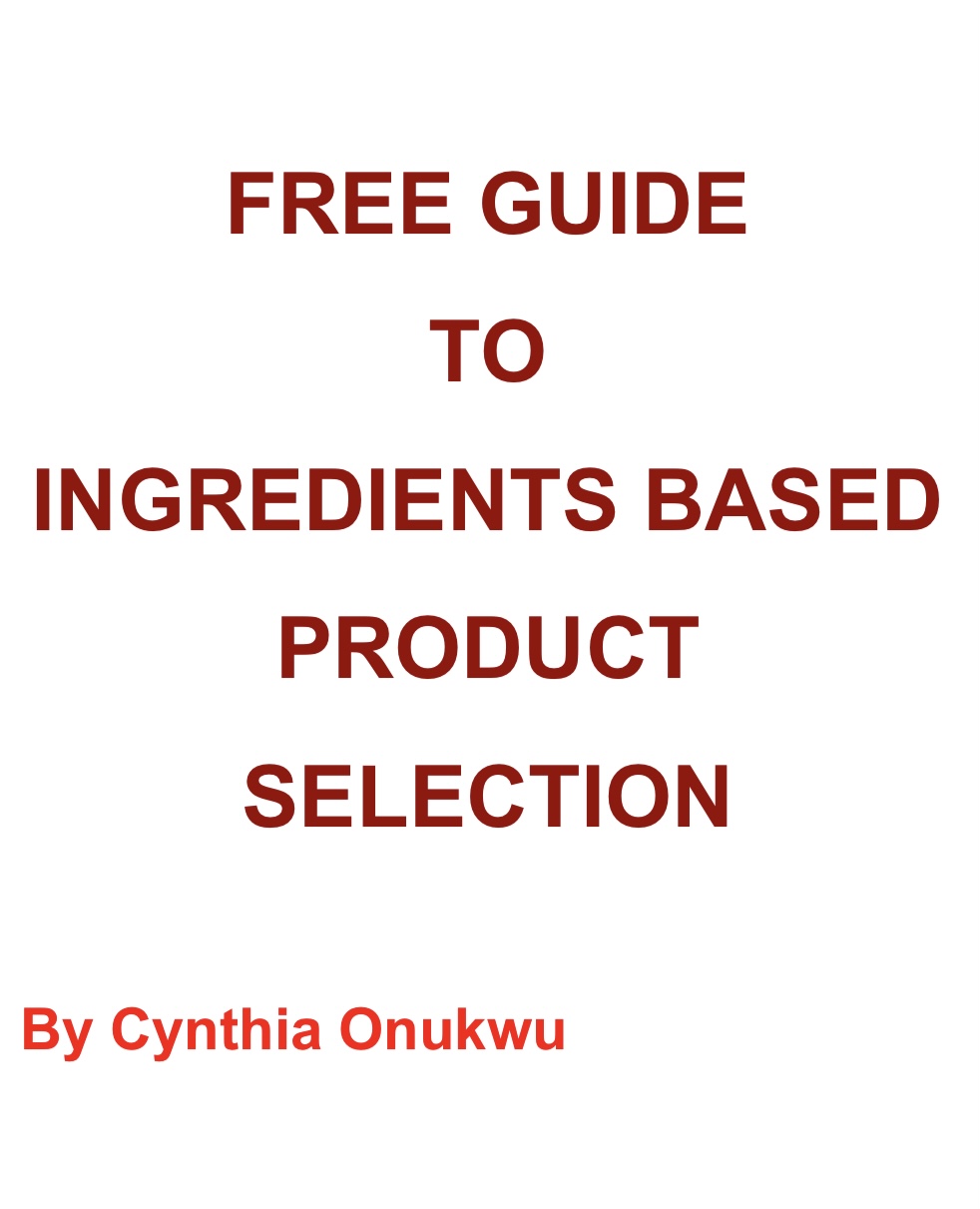 Get Free Guide on Ingredients Based Product Selection by Cynthia Onukwu ...