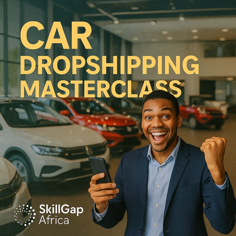 Buy Car Dropshipping Masterclass by SkillGap Africa on Selar