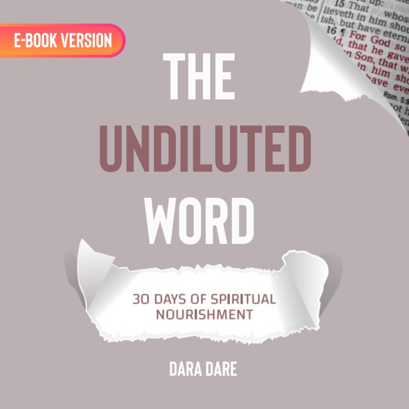 Buy The Undiluted Word: 30 Days of Spiritual Nourishment Ebook by The ...