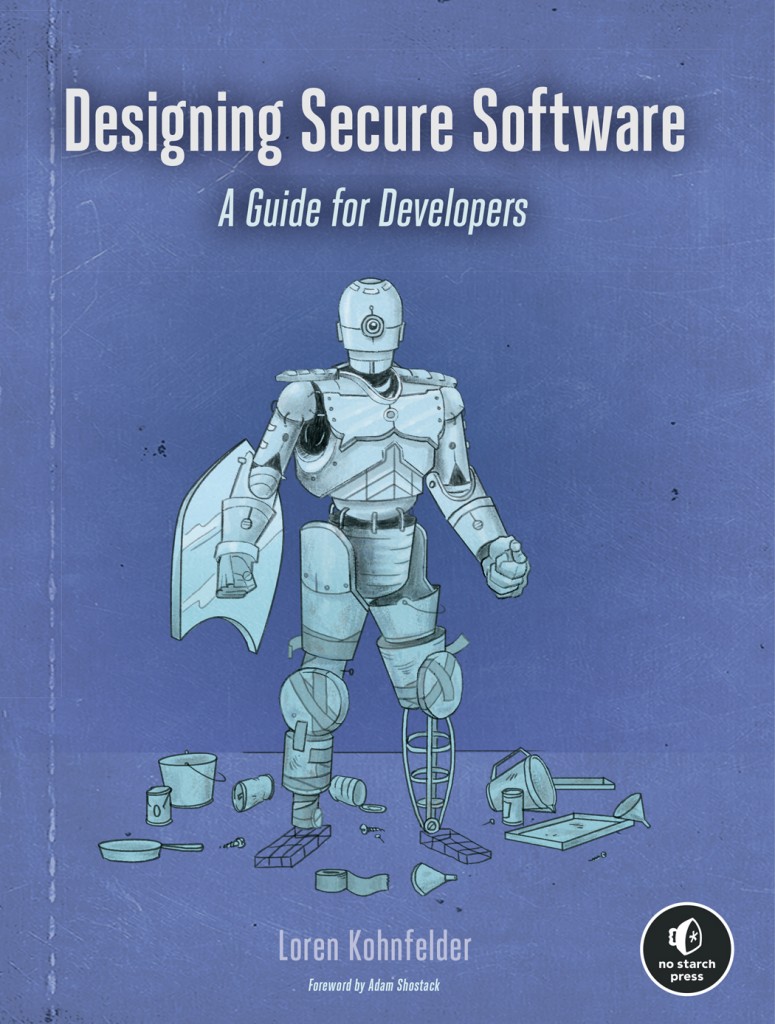 Buy Designing Secure Software A Developers Guide To Building Safe Applications By Devshield