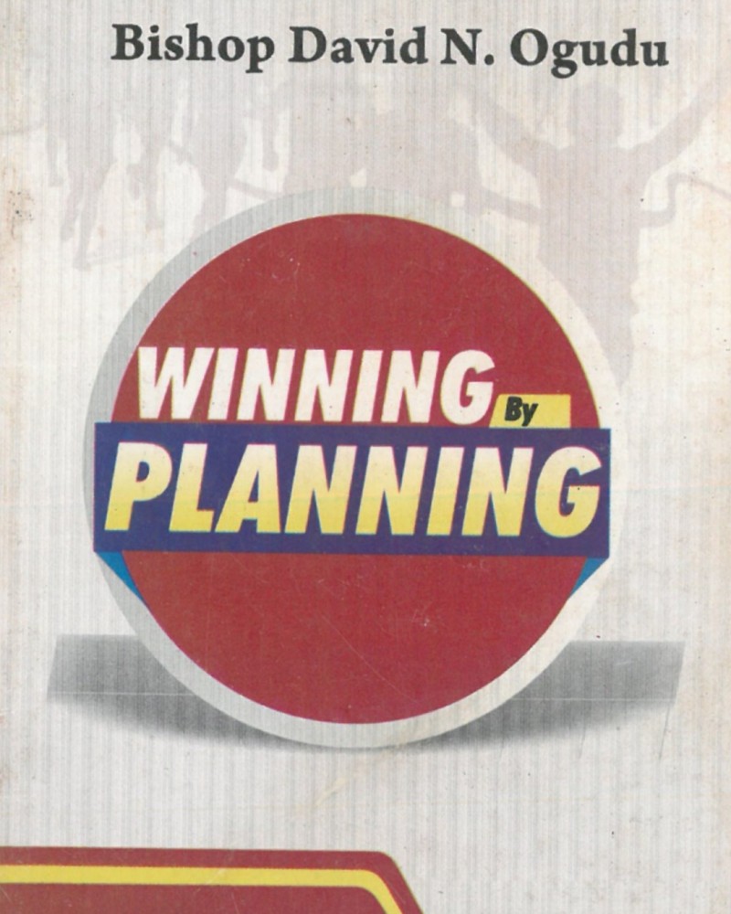 Buy Winning By Planning by Bishop David Ogudu on Selar