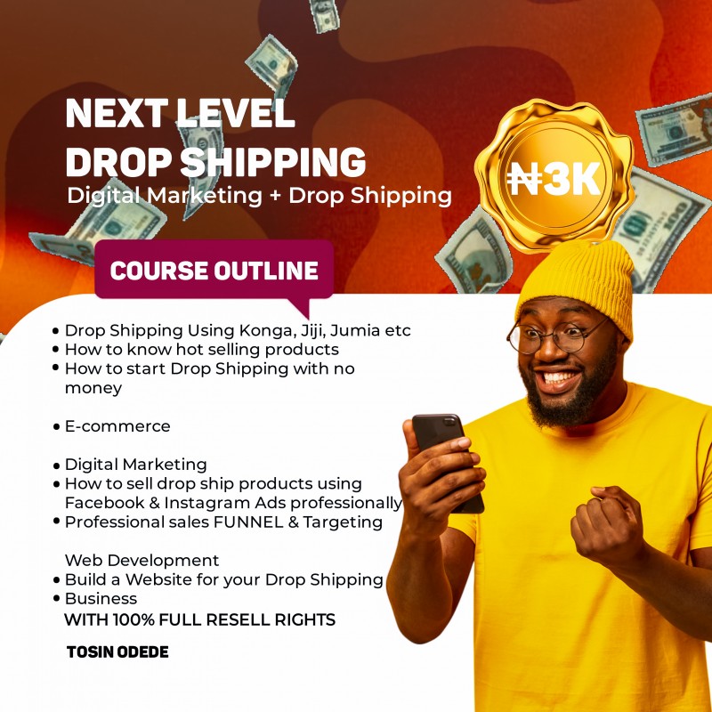Buy NEXT LEVEL DROPSHIPPING COURSE (BUY&RESELL by Tosin Odede on Selar