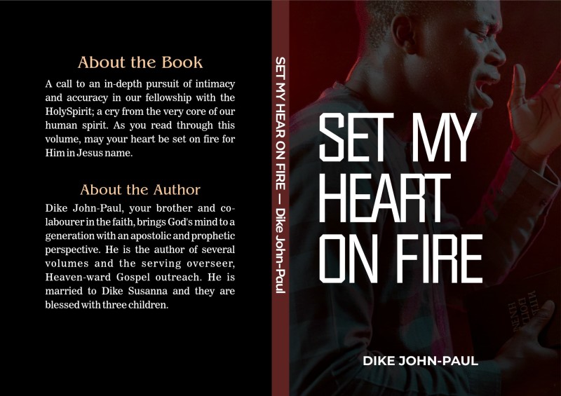 Get SET MY HEART ON FIRE by Dike John-Paul on Selar