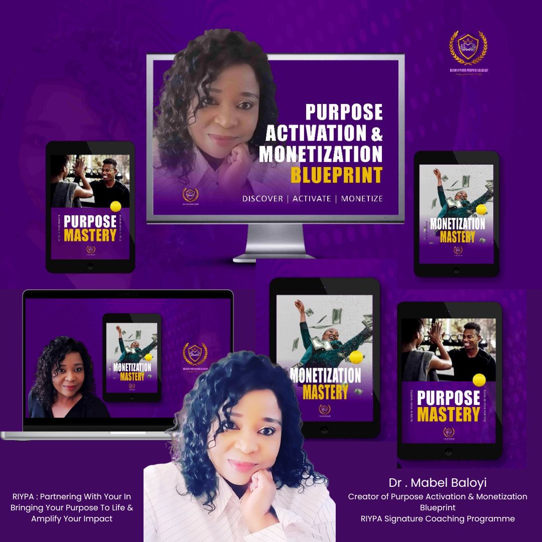 Buy Purpose Activation & Monetization Blueprint by Dr. Mabel Baloyi on Selar
