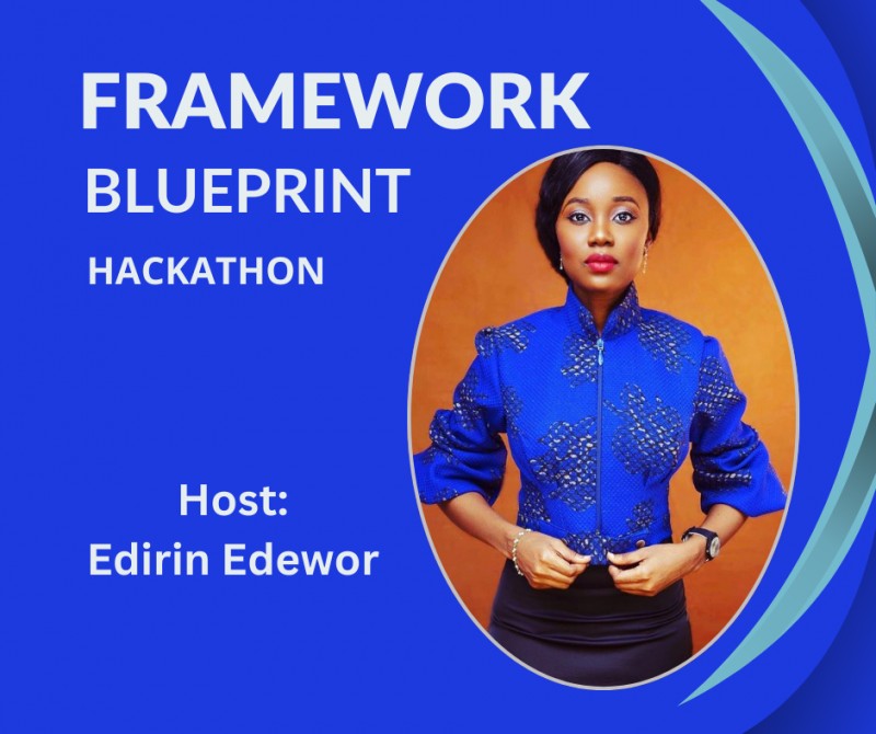 Buy Framework Blueprint Hackathon (Replay) by Edirin Edewor on Selar