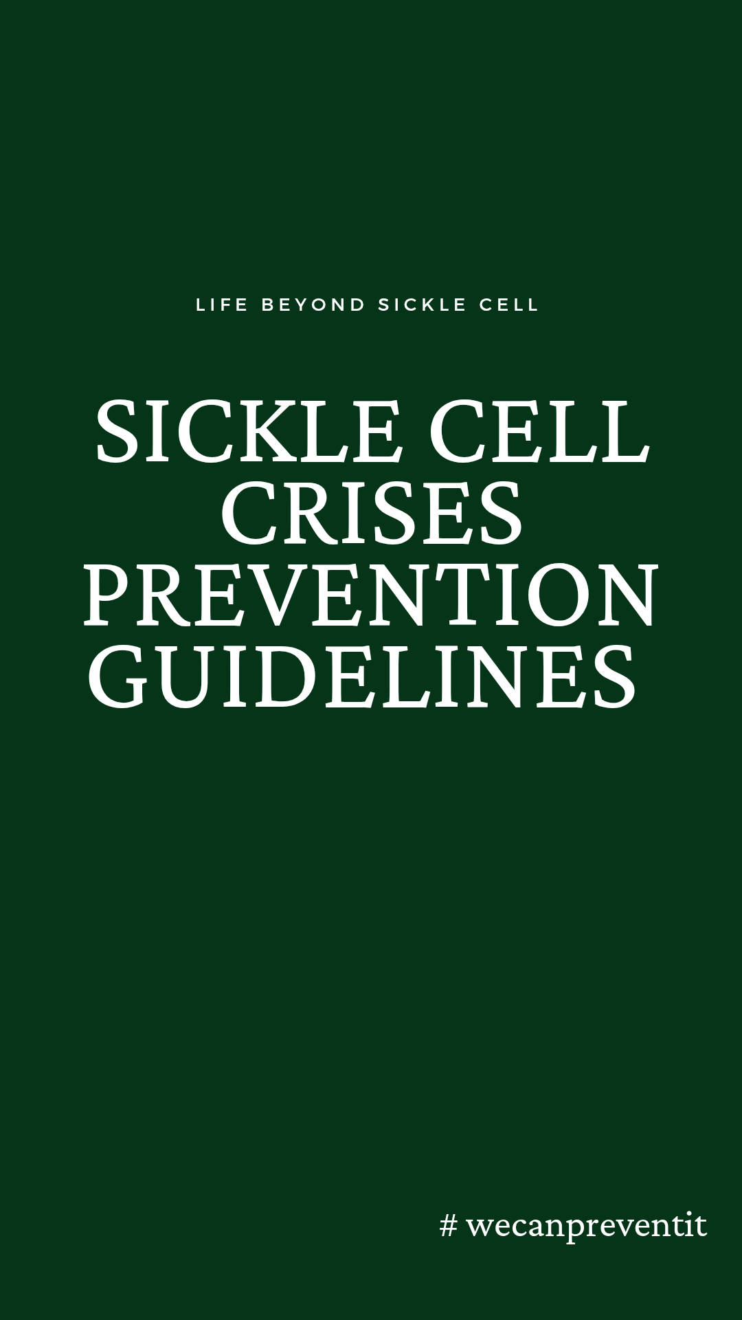 Buy Sickle Cell Crises Prevention Guidelines by Ekene Okonkwo on Selar