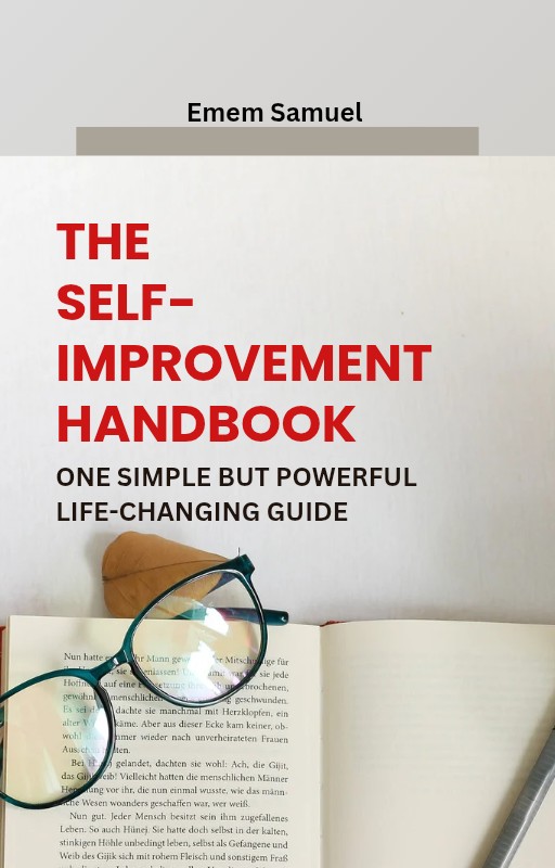 Buy THE SELF-IMPROVEMENT HANDBOOK -|| SELF-IMPROVEMENT || PERSONAL DEVELOPMENT || SELF-HELP by ...