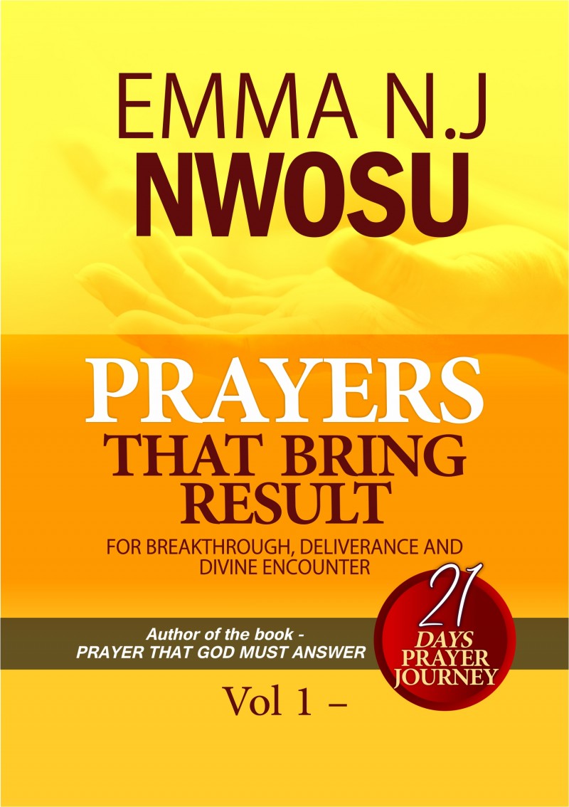 Buy PRAYER THAT BRINGS RESULTS FOR BREAKTHROUGH, DELIVERANCE AND DIVINE ENCOUNTER – Vol 1 by ...