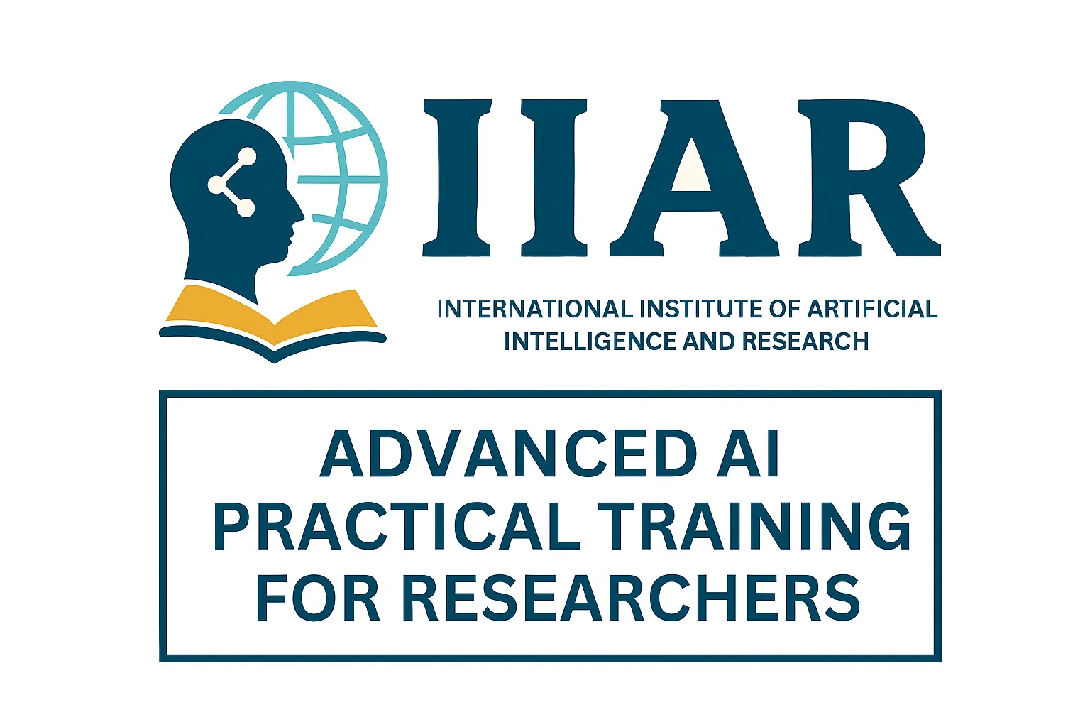 Buy ADVANCED AI PRACTICAL TRAINING FOR RESEARCHERS by INTERNATIONAL ...