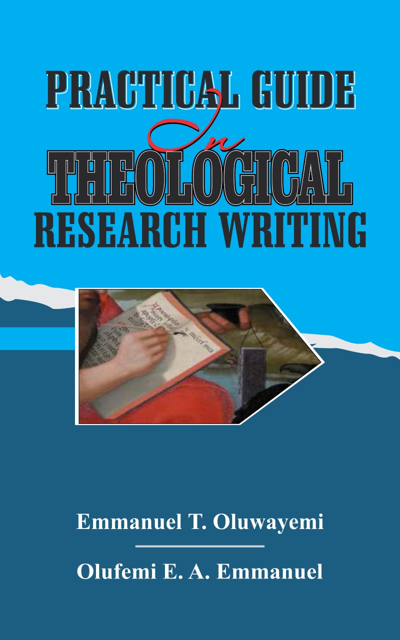 Buy Practical Guide In Theological Research Writing by Emmanuel ...