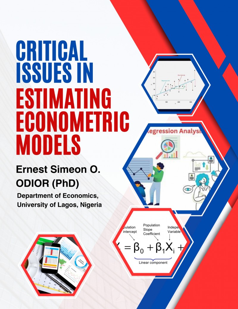 Buy Critical Issues in Estimating Econometric Models by ERNEST ODIOR on ...
