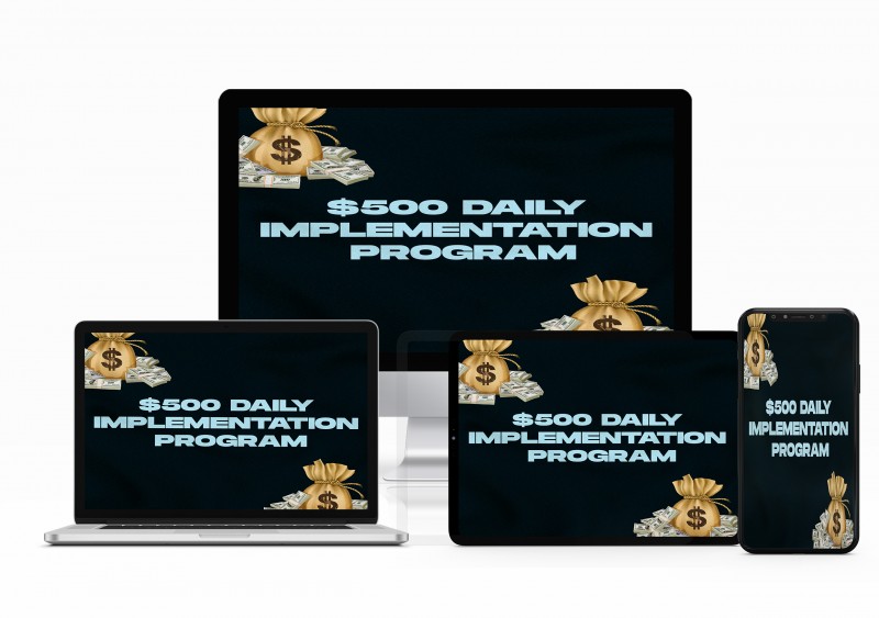 Buy $500 Daily Implementation Program by Man Lavic on Selar