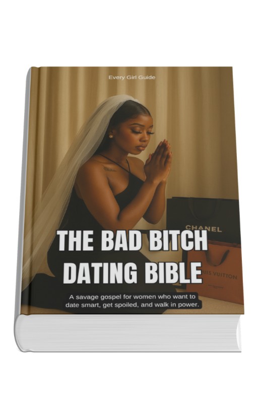 Buy THE BAD BITCH DATING BIBLE: A savage gospel for women who want to ...