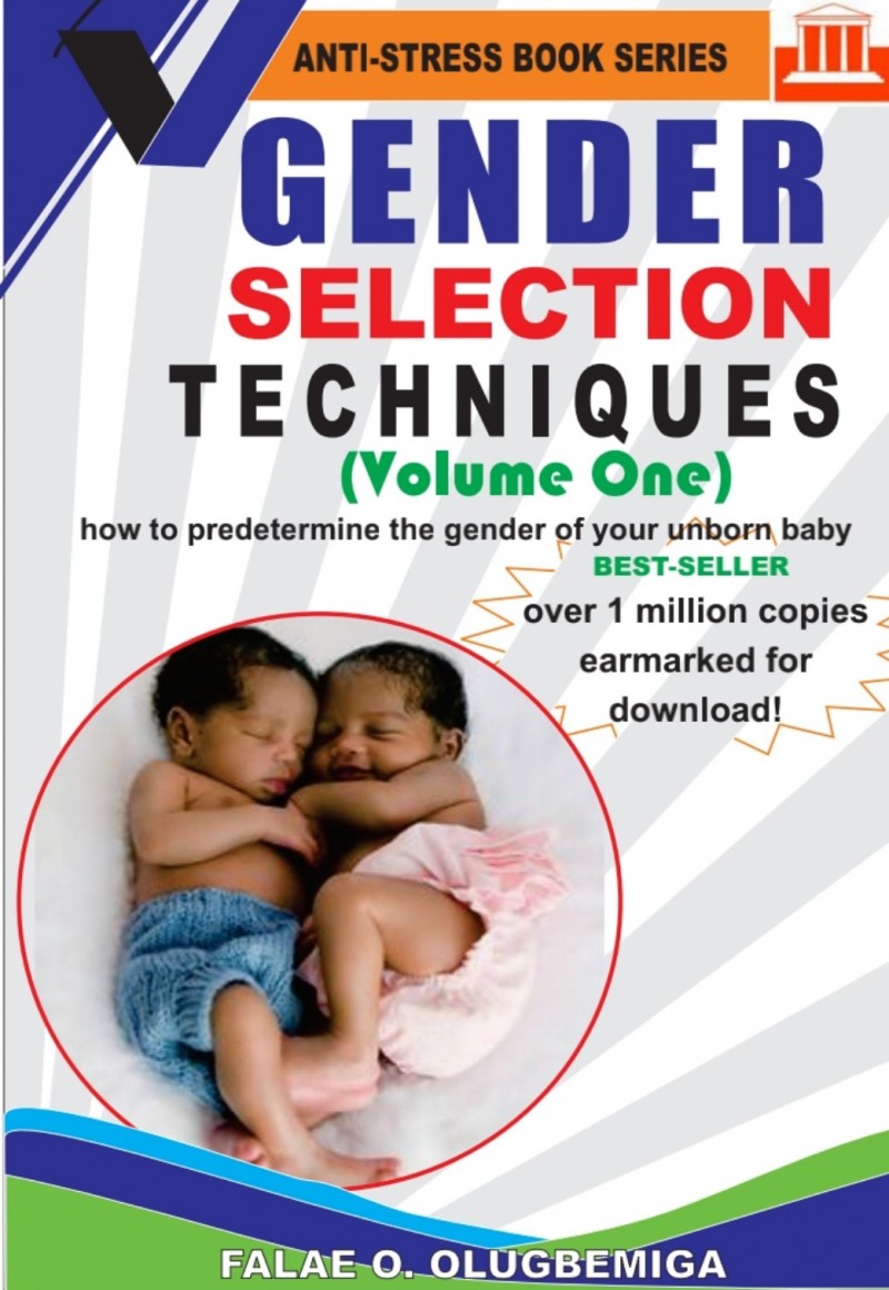 Buy GENDER SELECTION TECHNIQUES - Vol One by Falae Olugbemiga Ojo on Selar