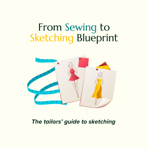 Buy From Sewing to Sketching Blueprint by Fashion Template Ann on Selar