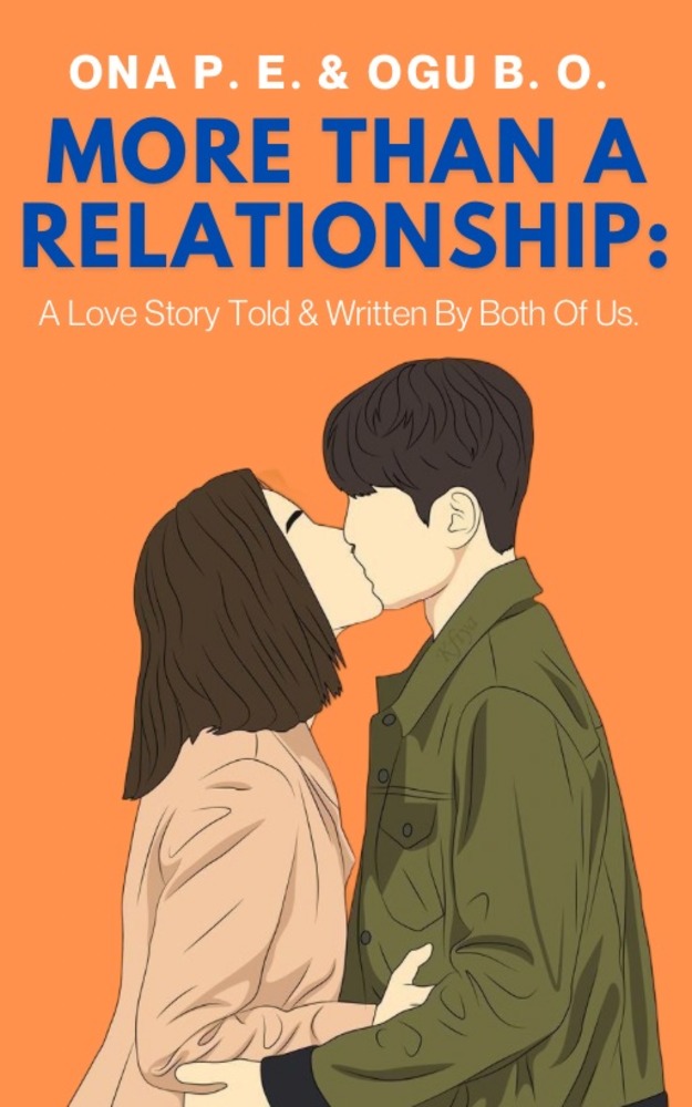 Buy More Than a Relationship: A Love Story Told and Written by Both of Us. by OGU BABAFEMI ...
