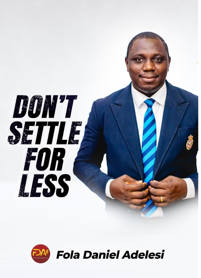 Buy Don't Settle For Less by Fola Daniel Speaks on Selar