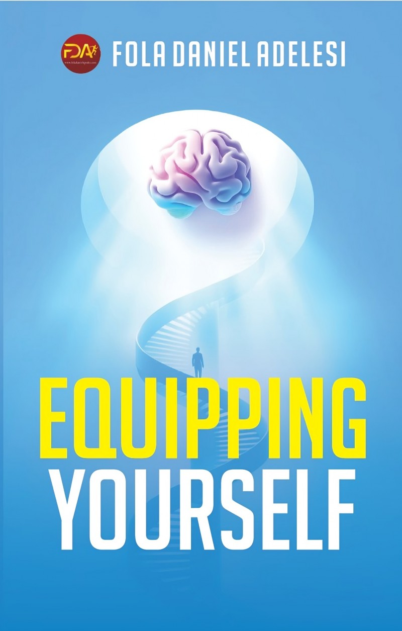 Buy Equipping Yourself by Fola Daniel Speaks on Selar