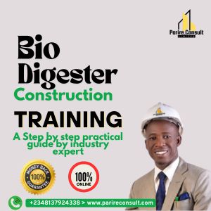Buy Bio Digester Construction Training by Parire Consult Limited on Selar