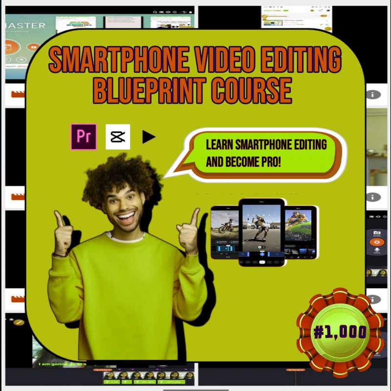 Buy SMARTPHONE VIDEO EDITING BLUEPRINT COURSE || Ultimate Full Video ...