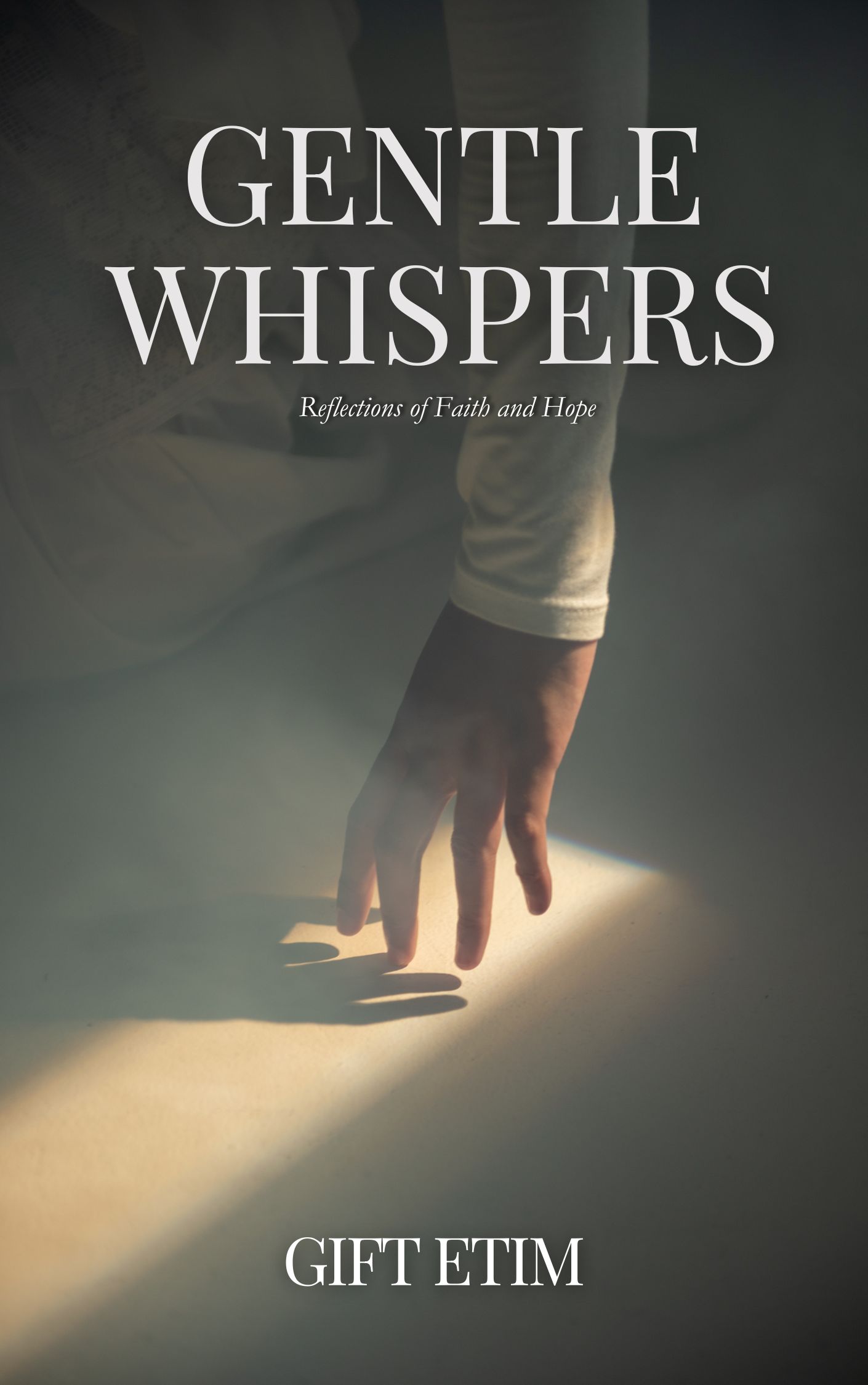 Buy Gentle Whispers- Reflections of Faith and Hope by Gift Etim on Selar