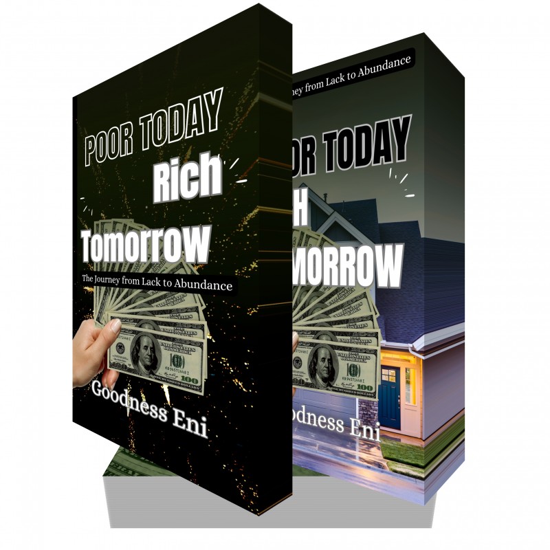 Buy POOR TODAY RICH TOMORROW By Goodness Eni by Goodness Eni on Selar
