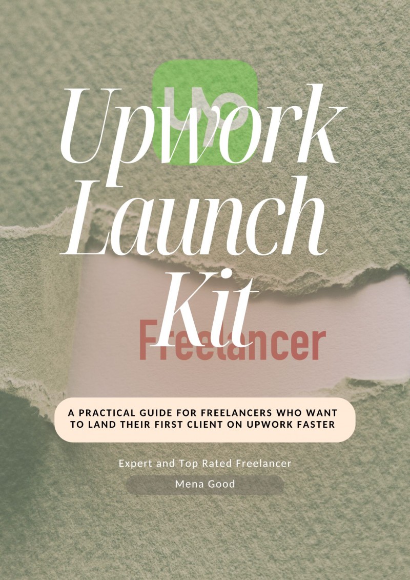 Buy Upwork Freelancer Launch Kit by Mena Good on Selar