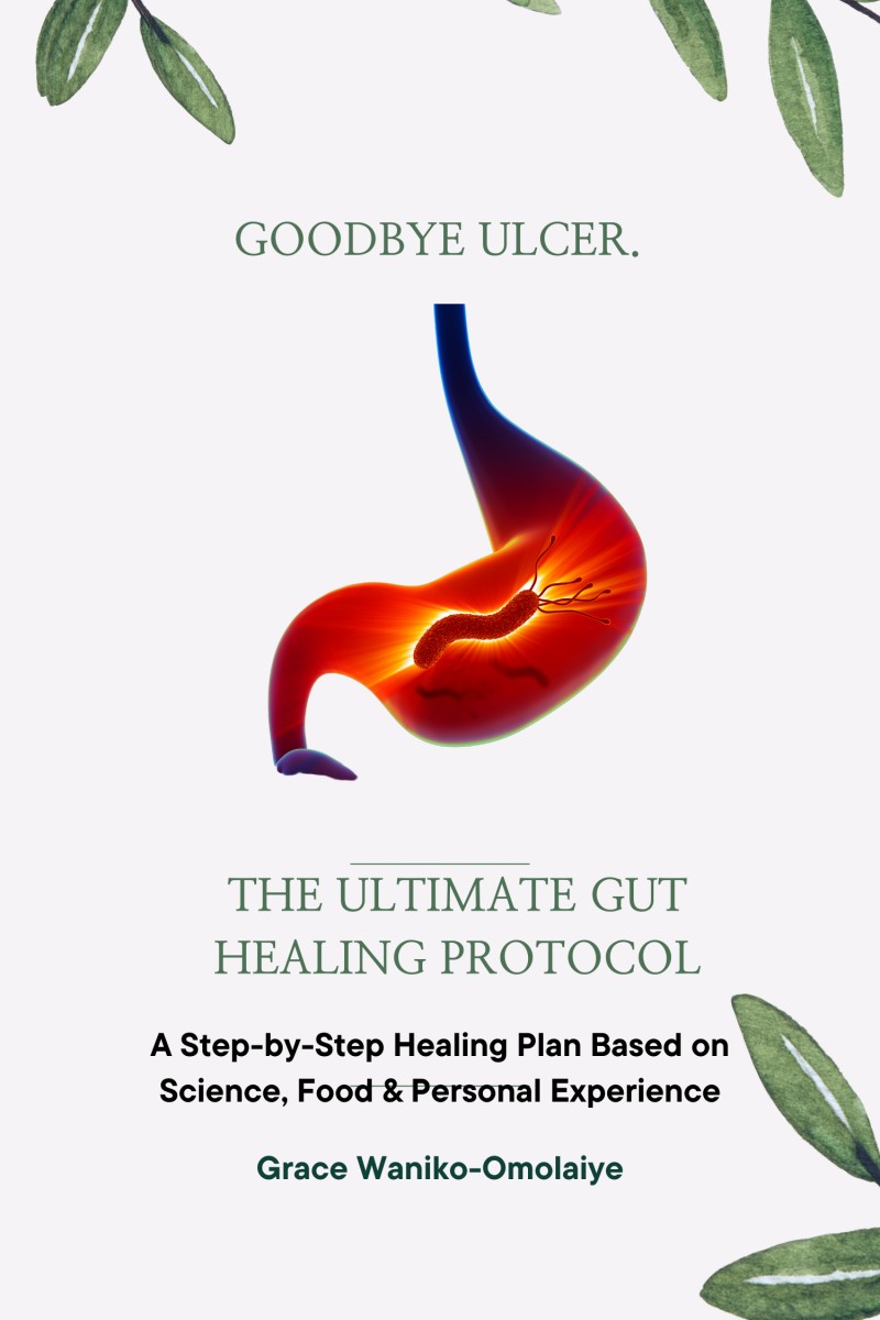 Buy Goodbye Ulcer - The ultimate Gut healing guide. Ebook. by Gramott ...