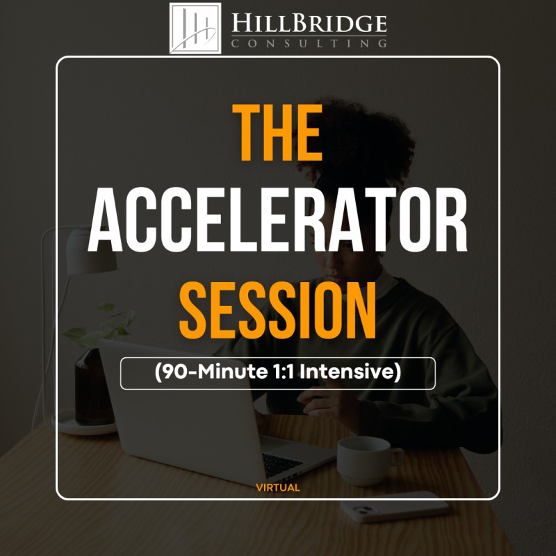 Buy The Accelerator Session: (90-Minute 1:1 Intensive) by HillBridge Consulting on Selar