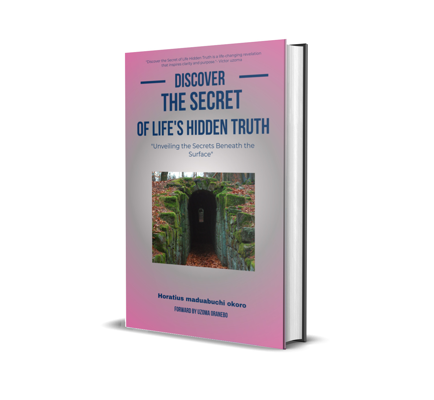 Buy Discover the secret of life's hidden truth by Horatius Okoro on Selar