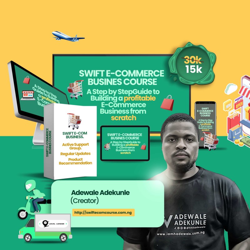 Buy SWIFT E-COMMERCE BUSINESS COURSE by Adewale Adekunle on Selar