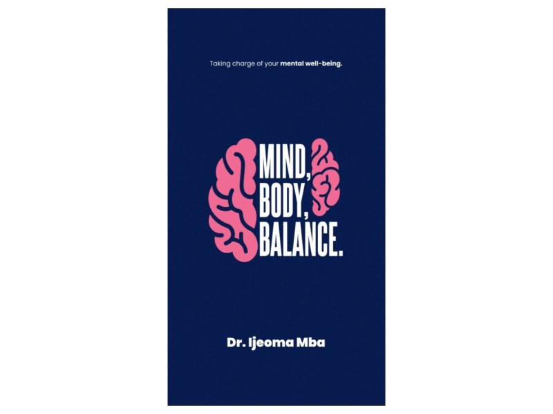 Buy MIND, BODY, BALANCE by Ijeoma Mba on Selar
