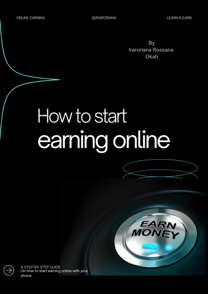 Buy HOW TO START EARNING ONLINE by Iraroriana Rossana Okah on Selar