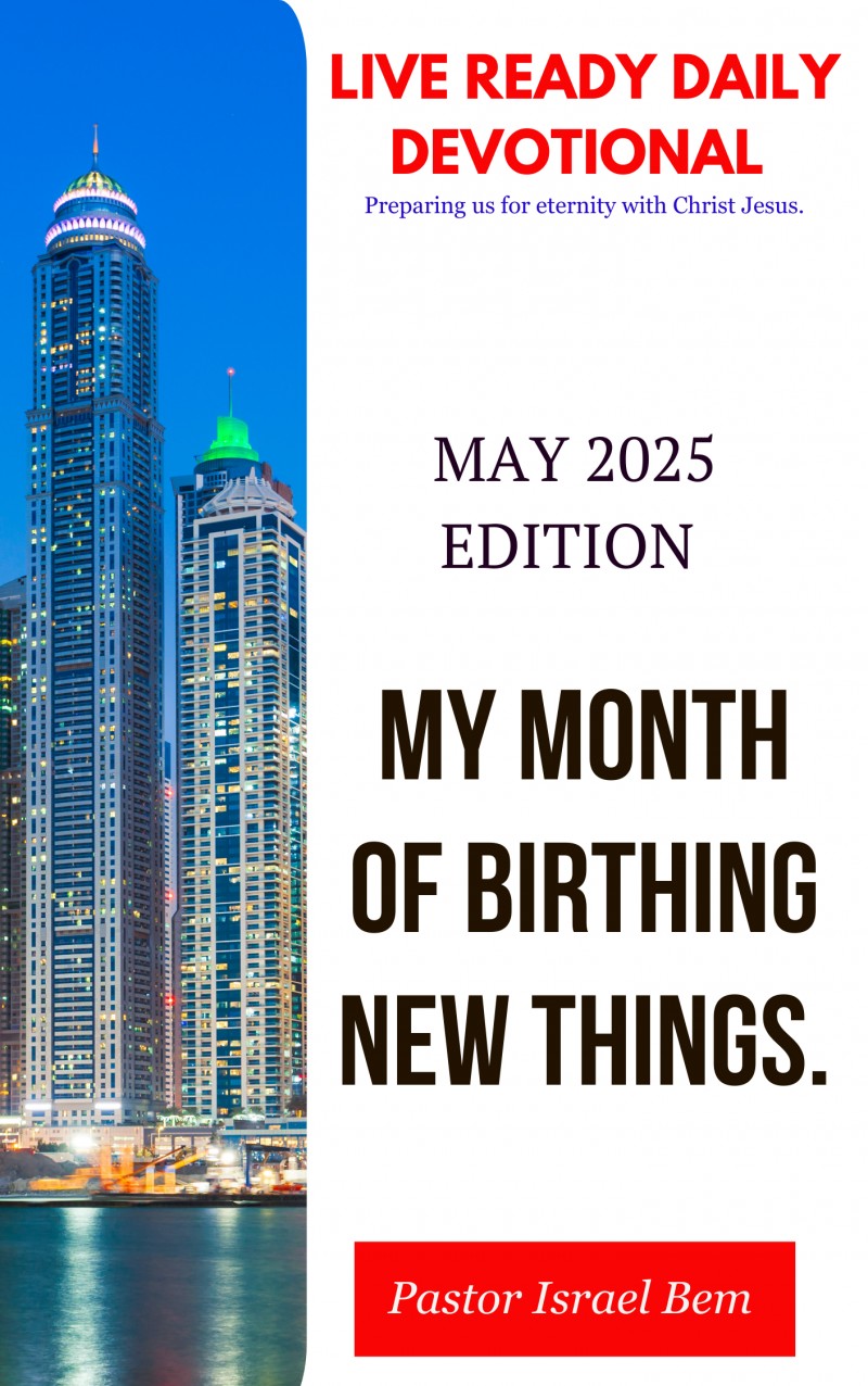 Get LIVE READY DAILY DEVOTIONAL BY PASTOR ISRAEL BEM MAY 2025 by Israel ...