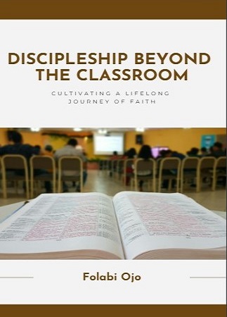 Buy Discipleship Beyond The Classroom by Israel Ojo on Selar