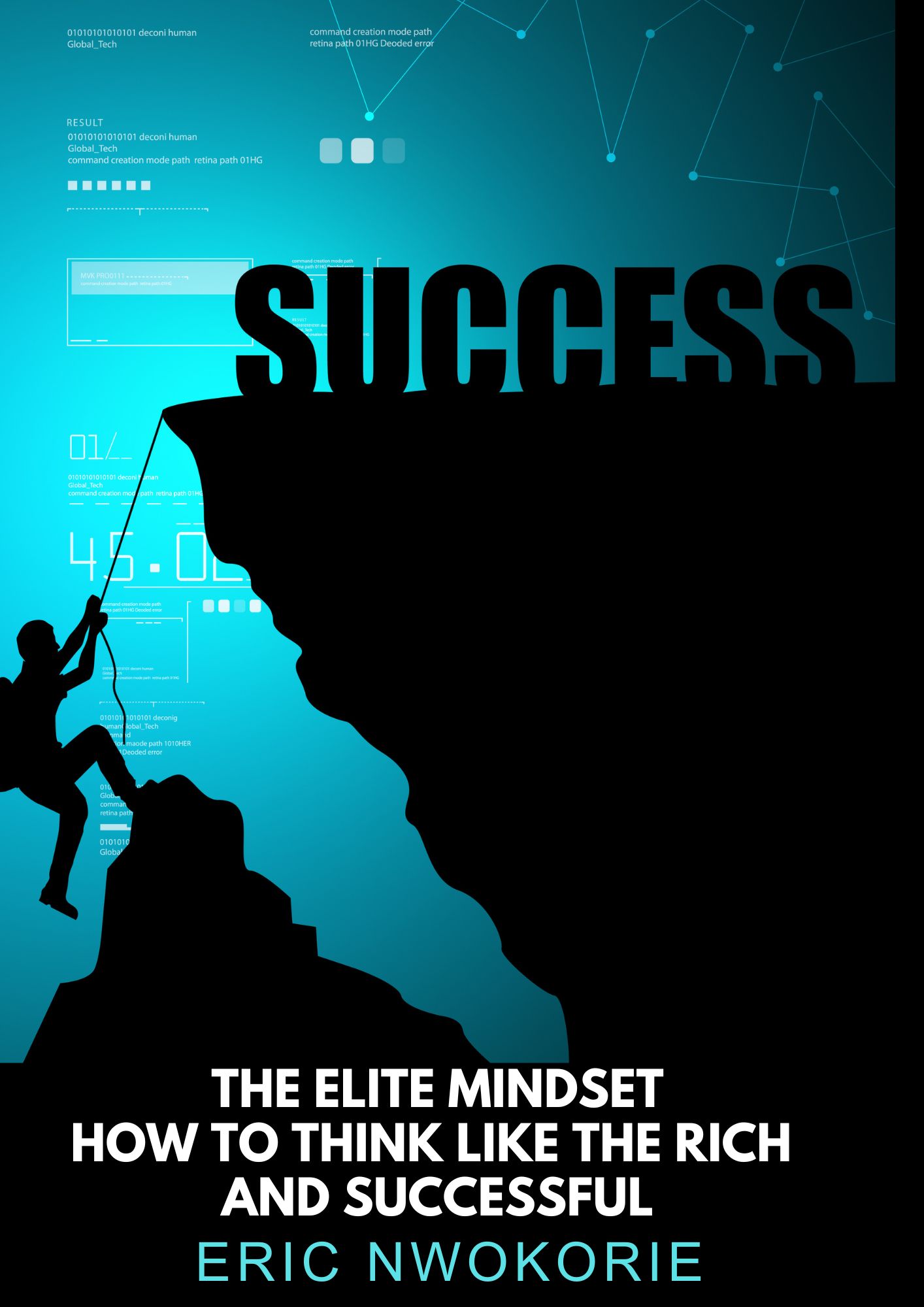 Buy [E-BOOK] The Elite Mindset: How To Think Like The Rich And ...